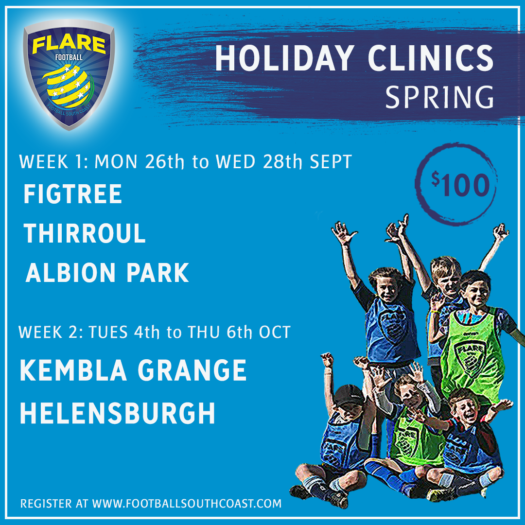 Flare Football SPRING Holiday Clinics - Football South Coast