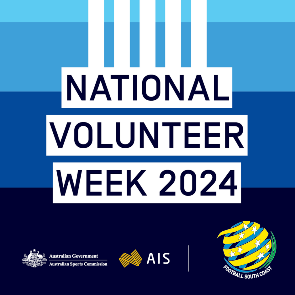 National Volunteer Week | 20-26 May 2024 - Football South Coast